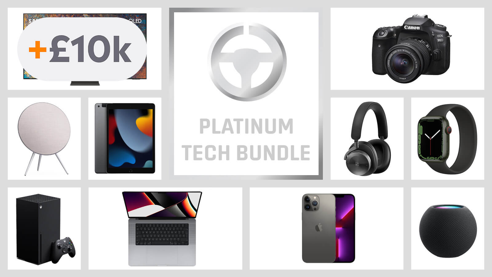 Win Platinum: Tech Bundle + £10,000
